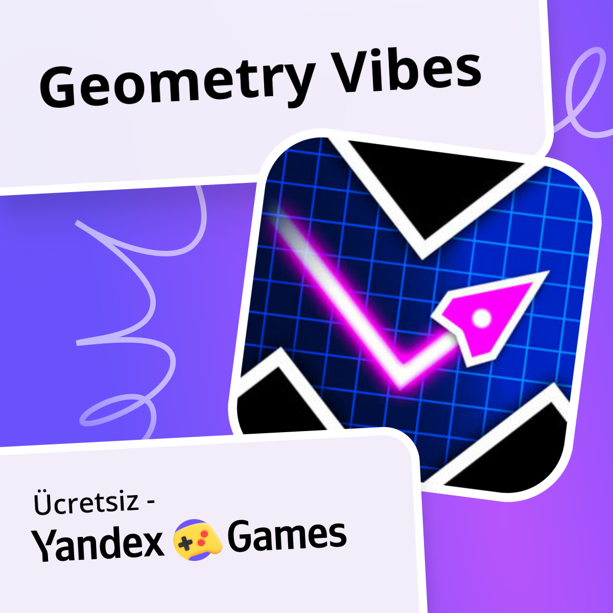 Geometry Vibes (gameVgames'den) - Yandex Games servisinde ücretsiz ...