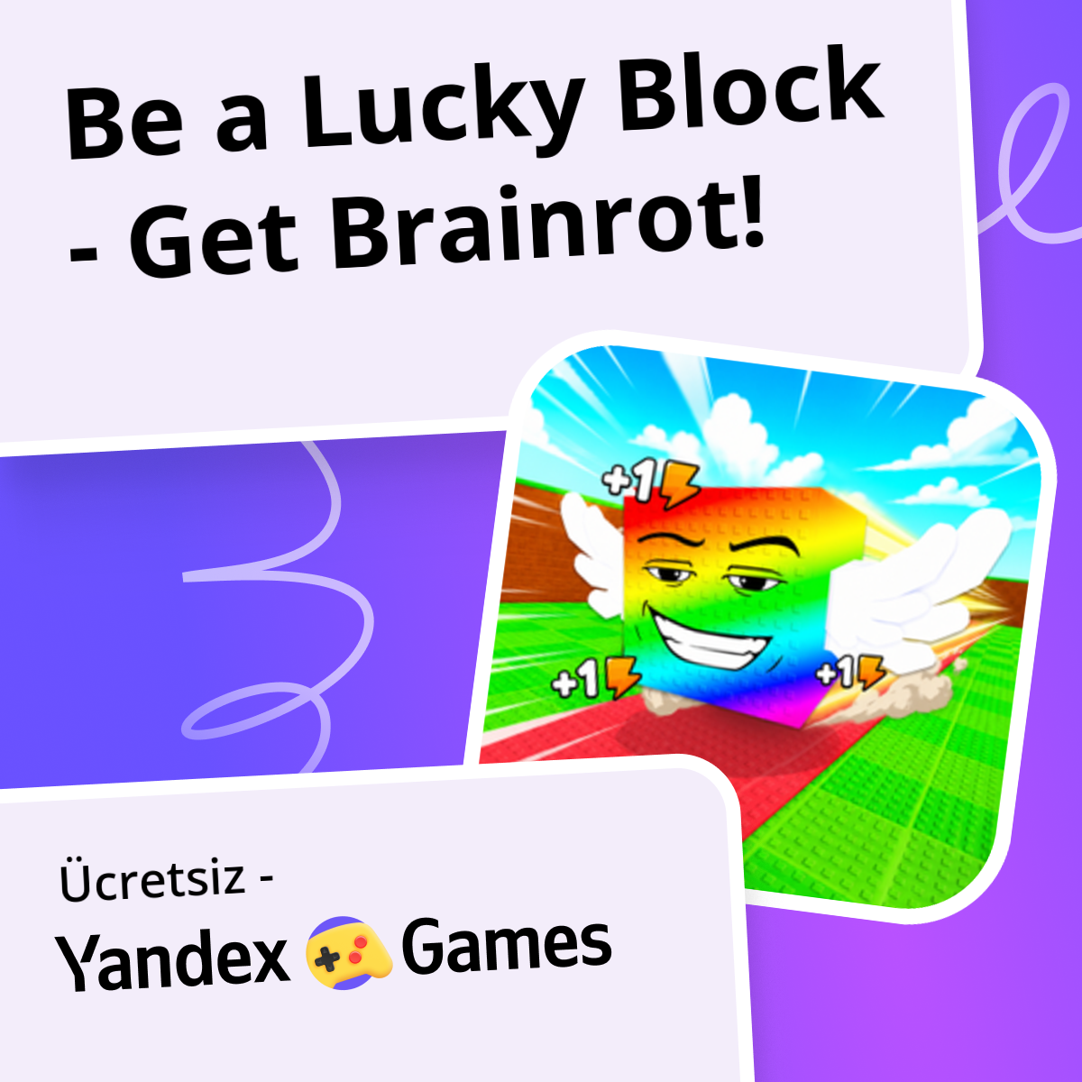 Be a Lucky Block - Get Brainrot! - oynayın Yandex Games üzerinde ...