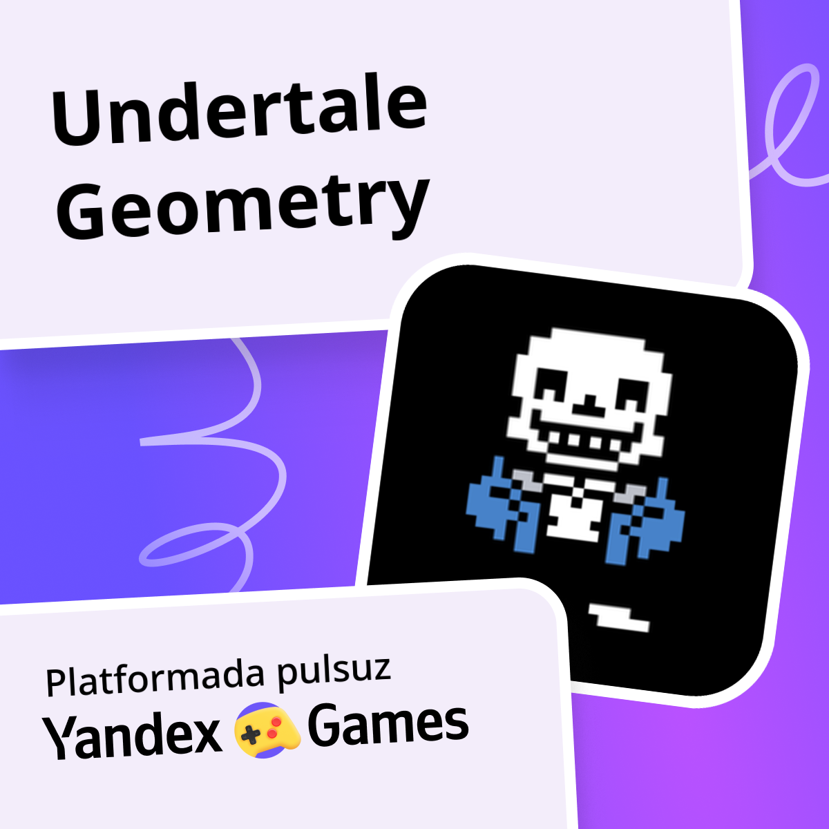 Undertale Geometry - Yandex Games-də pulsuz onlayn oynayın