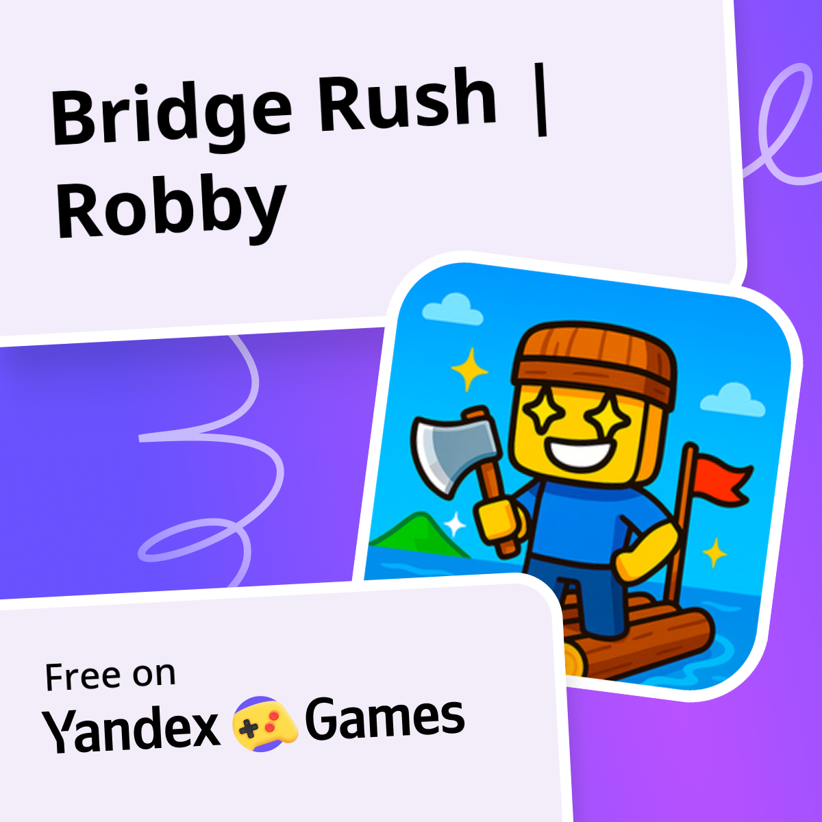 Bridge Rush | Robby (من Qyuto) - العب على الإنترنت مجانًا على Yandex Games