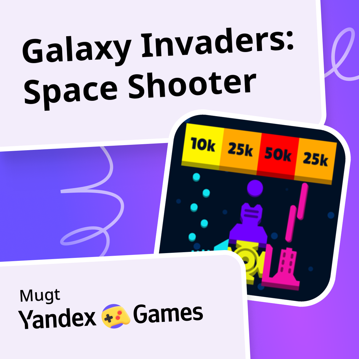 Galaxy Invaders: Space Shooter (Studio 47 Games tarapyndan) - Yandex Games on-da mugt oýnaň