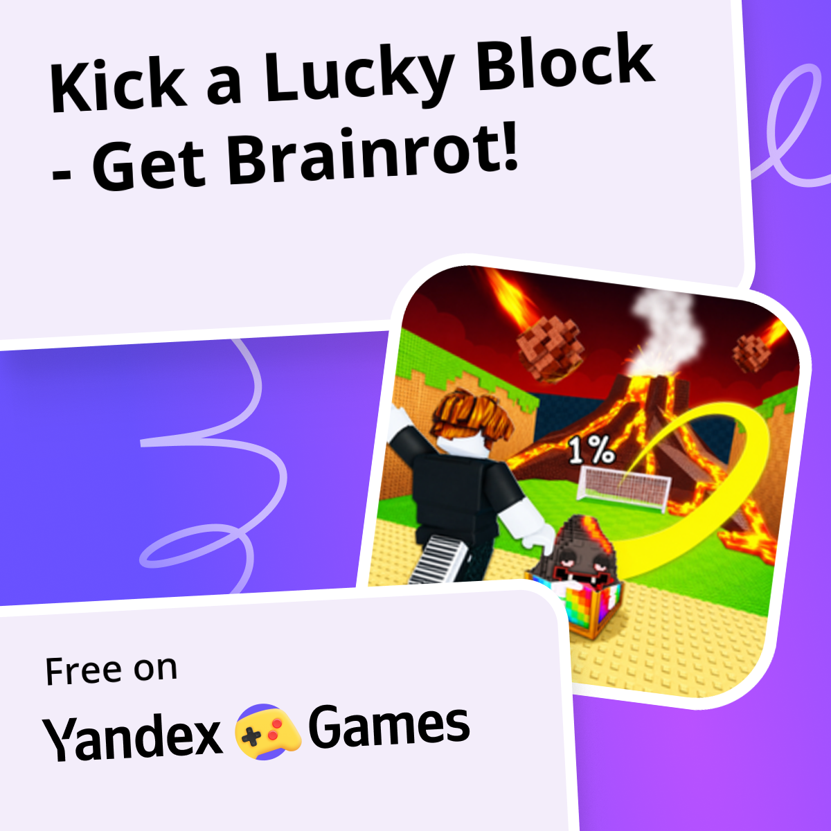 Kick a Lucky Block - Get Brainrot! - play online for free on Yandex Games