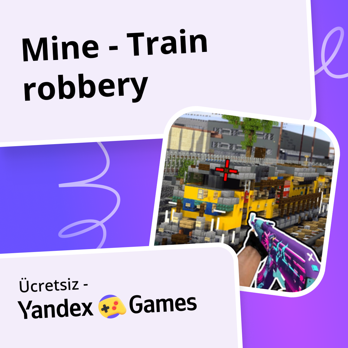 Mine - Train robbery (TDS BID'den) - Yandex Games servisinde ücretsiz ...