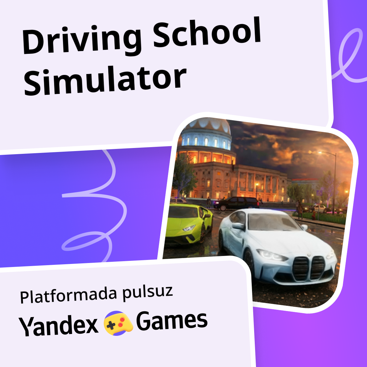 Driving School Simulator - Yandex Games-də pulsuz onlayn oynayın