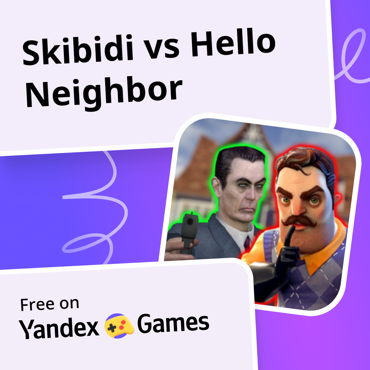Skibidi vs Hello Neighbor (by TDS BID) - play online for free on Yandex ...
