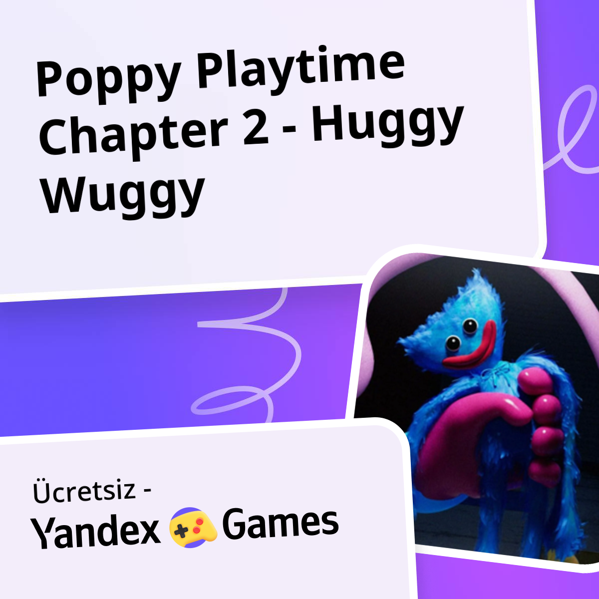 Poppy Playtime Chapter 2 - Huggy Wuggy (Games Place'den) - Yandex Games ...