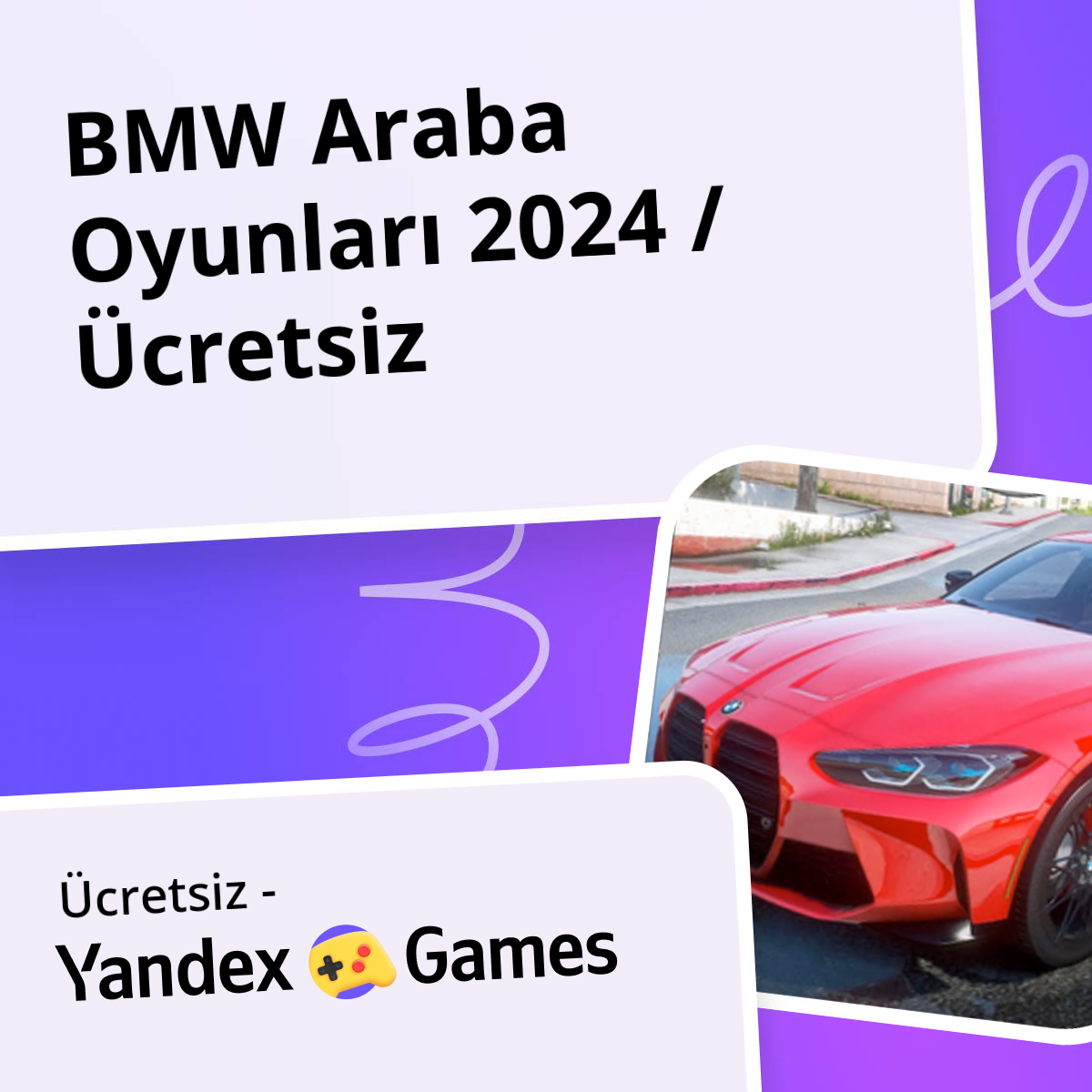 BMW Araba Oyunları 2024 / Ücretsiz (Musa C.'den) - Yandex Games ...