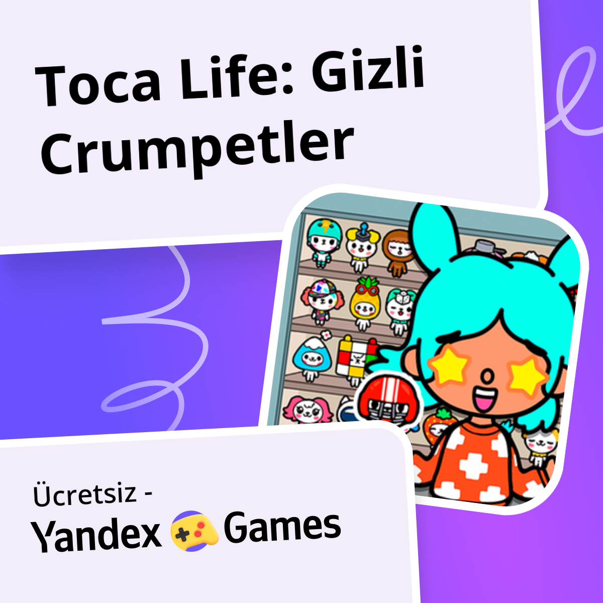 Toca Life: Gizli Crumpetler - oynayın Yandex Games üzerinde ücretsiz ...