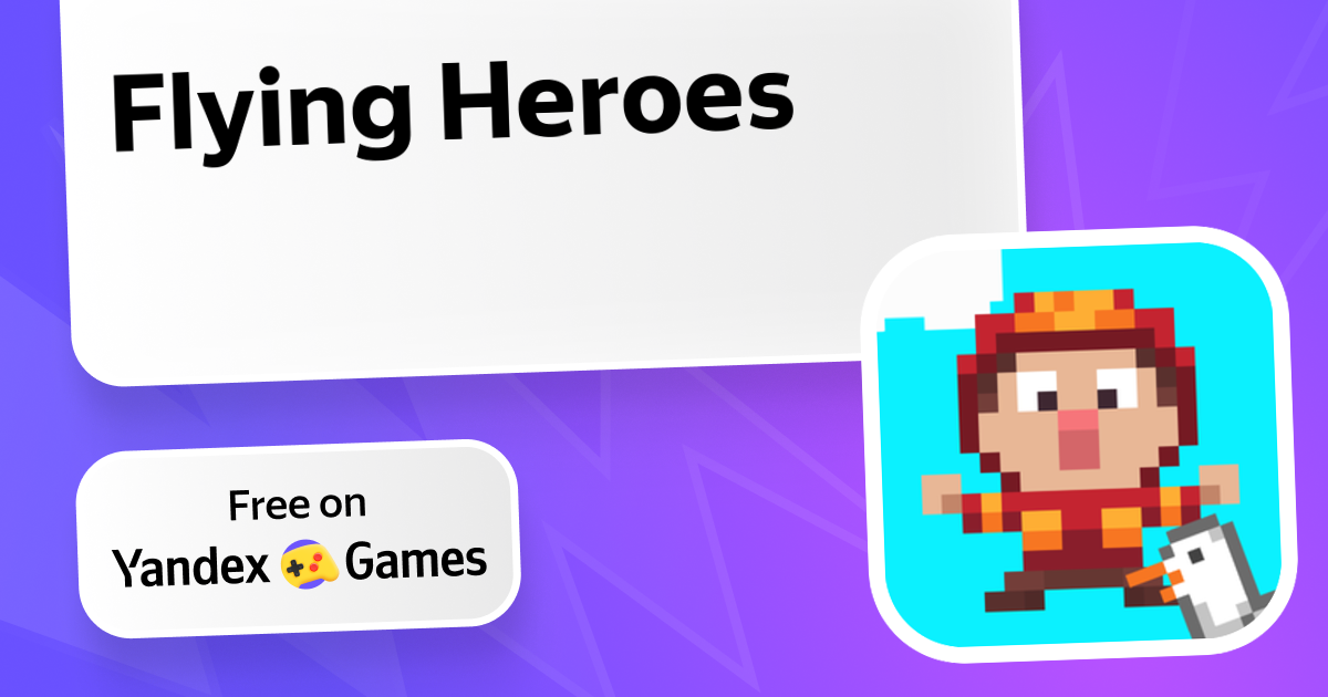 Flying Heroes (by Honey Games Studio)- Играјте онлине бесплатно на ...