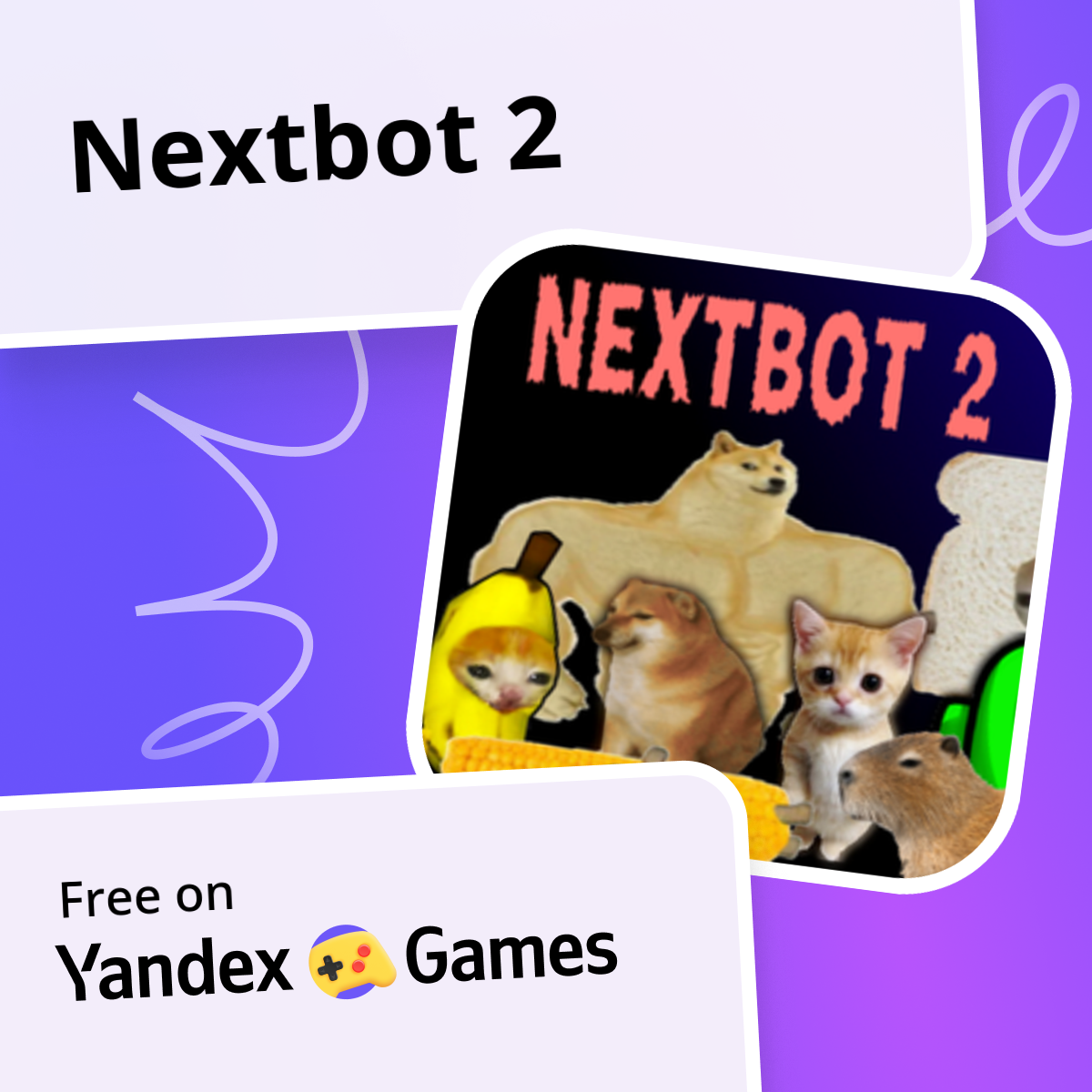 Nextbot 2 (by Browserplay) - play online for free on Yandex Games
