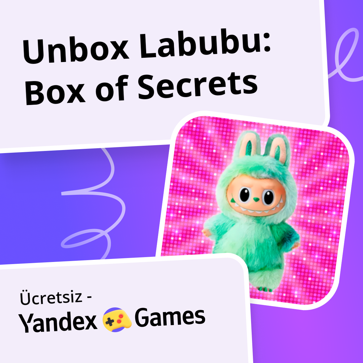 Unbox Labubu: Box of Secrets - oynayın Yandex Games üzerinde ücretsiz ...