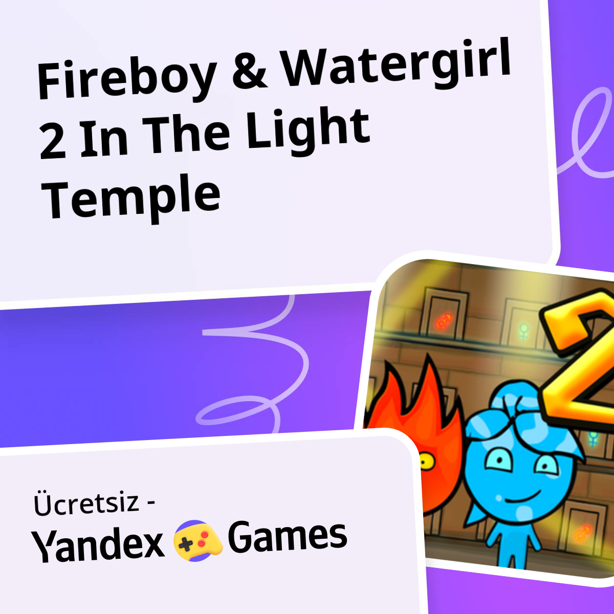 Fireboy & Watergirl 2 In The Light Temple - oynayın Yandex Games ...