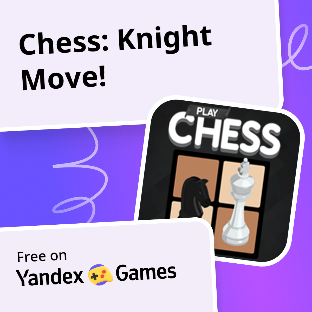 Chess: Knight Move! (by truelisgames) - play online for free on Yandex ...