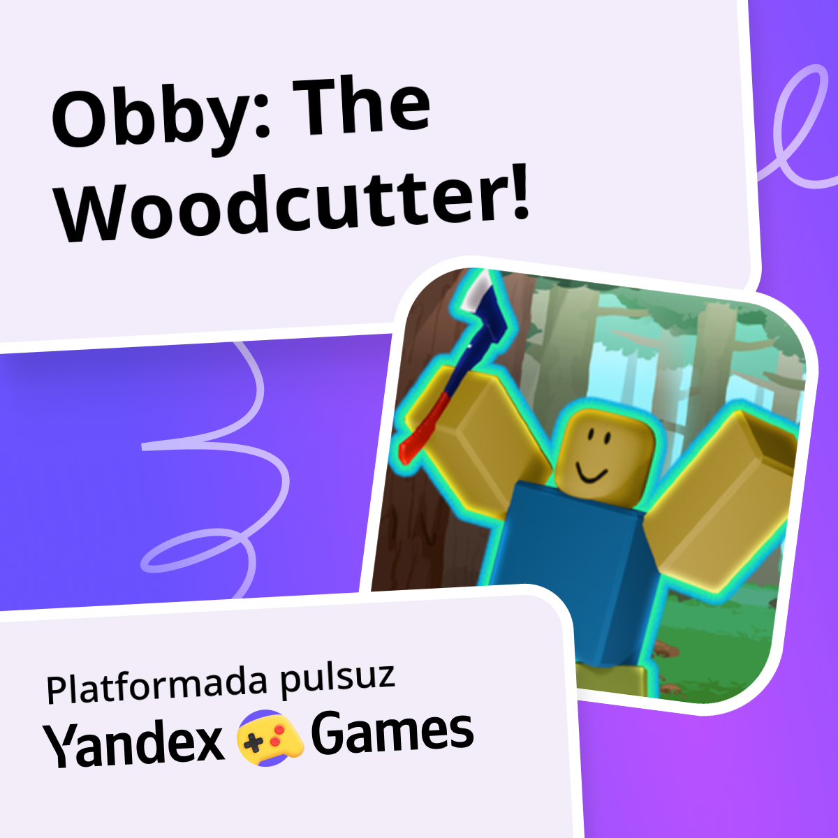 Obby: The Woodcutter! (Project Jrn adlı tərtibatçıdan) - Yandex Games ...