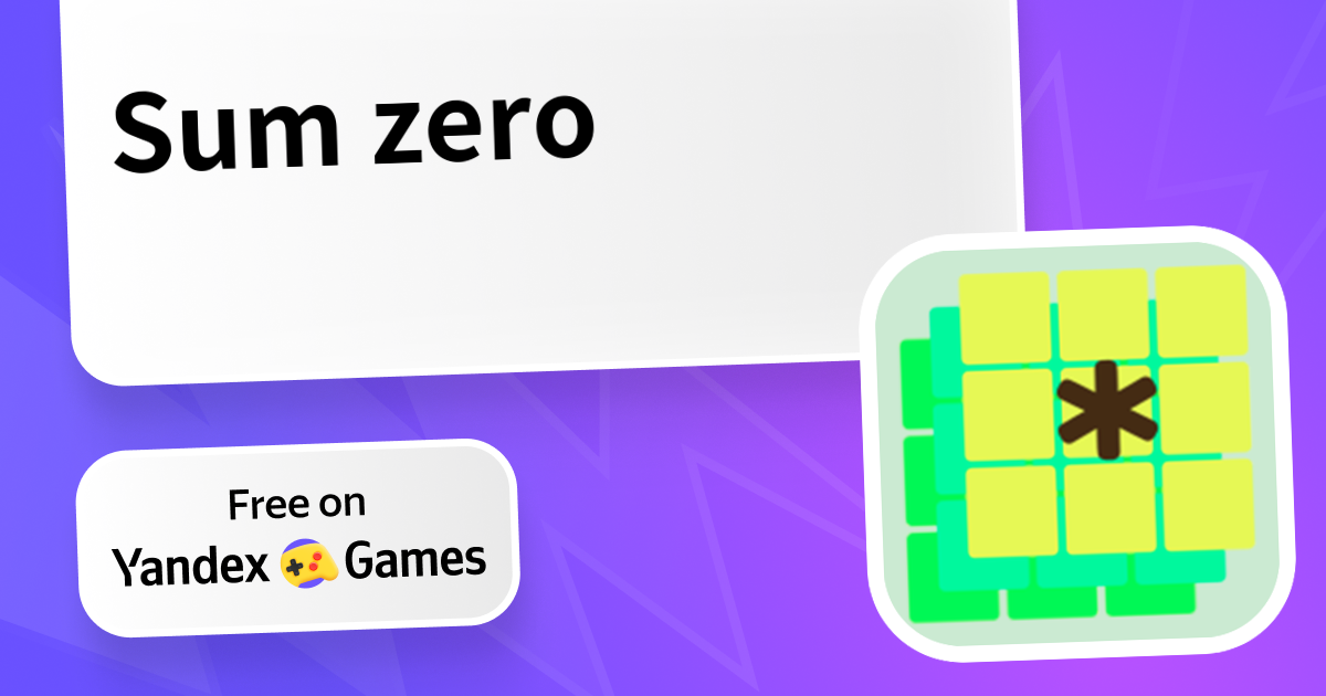 Sum zero （由 Bul'men')-网上免费玩 Yandex Games