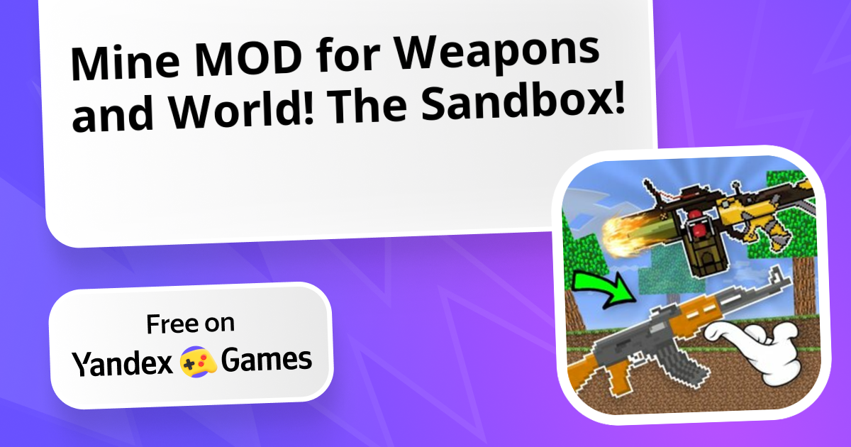 Mine MOD for Weapons and World! The Sandbox! (על ידי JellyLab)- לשחק ...