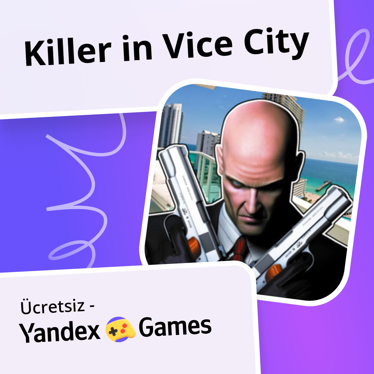 Killer in Vice City - oynayın Yandex Games üzerinde ücretsiz çevrimiçi
