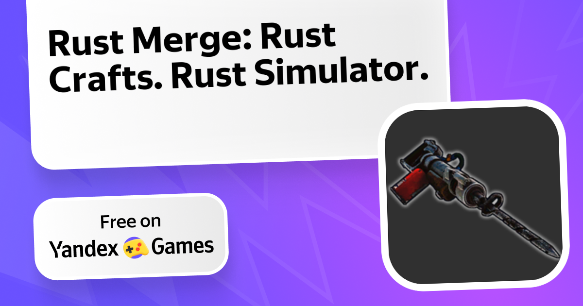 Rust Merge: Rust Crafts. Rust Simulator. (oleh VGU Games)- mainkan ...