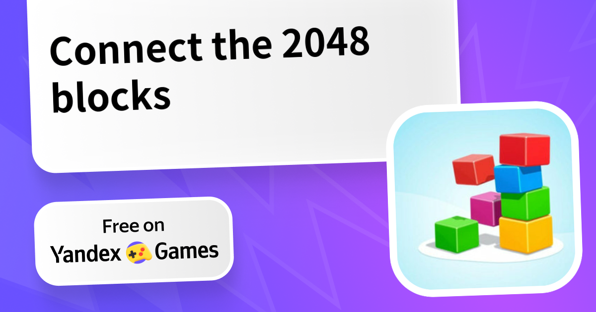 Connect the 2048 blocks （由 Header Games)-网上免费玩 Yandex Games