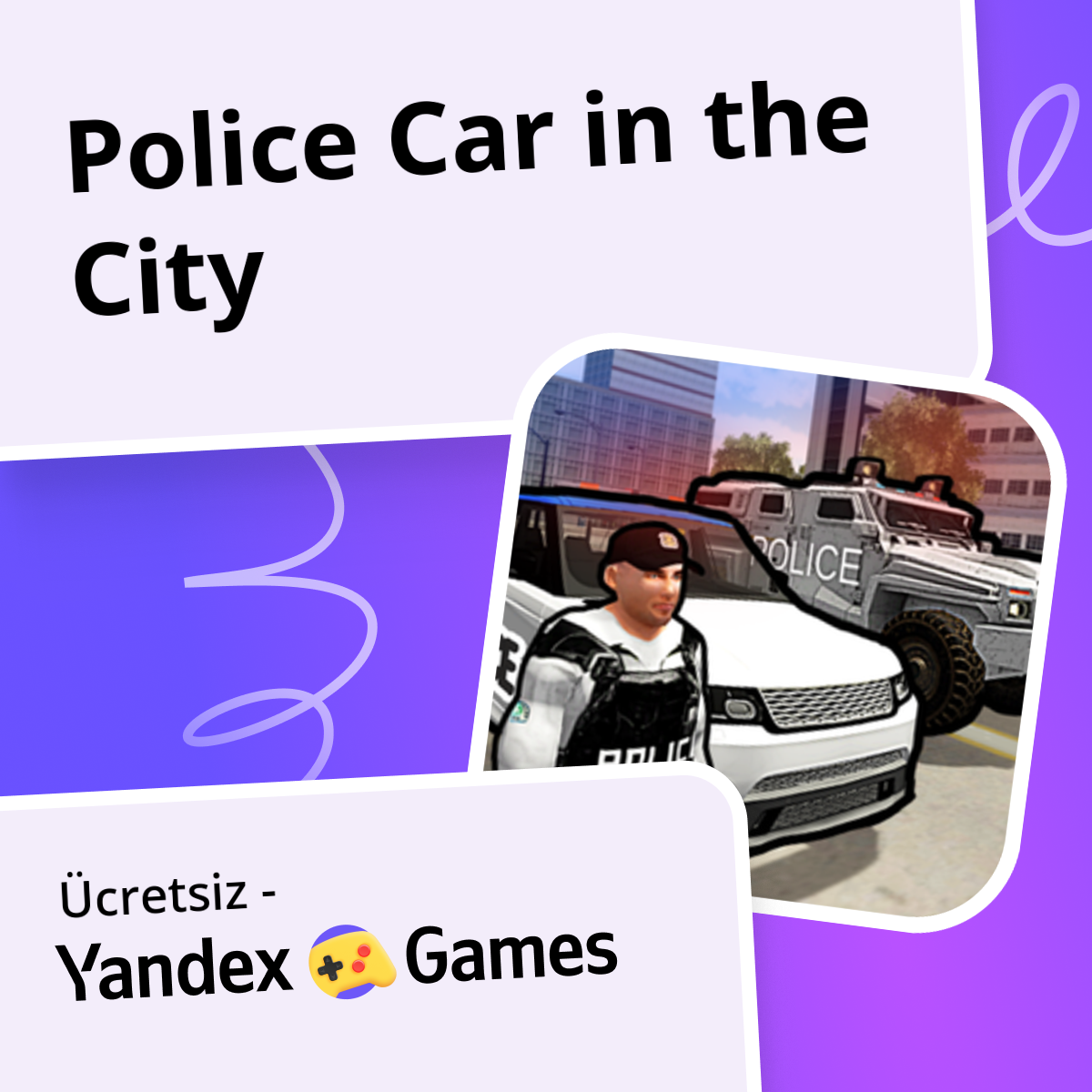 Police Car in the City - oynayın Yandex Games üzerinde ücretsiz çevrimiçi