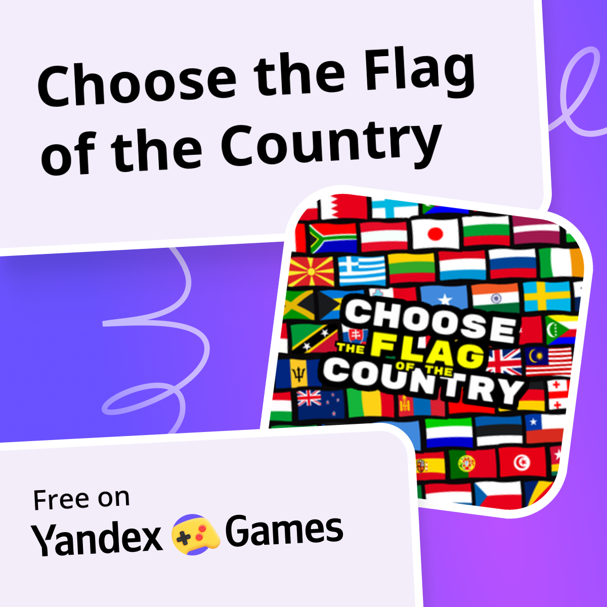 Choose the Flag of the Country - play online for free on Yandex Games
