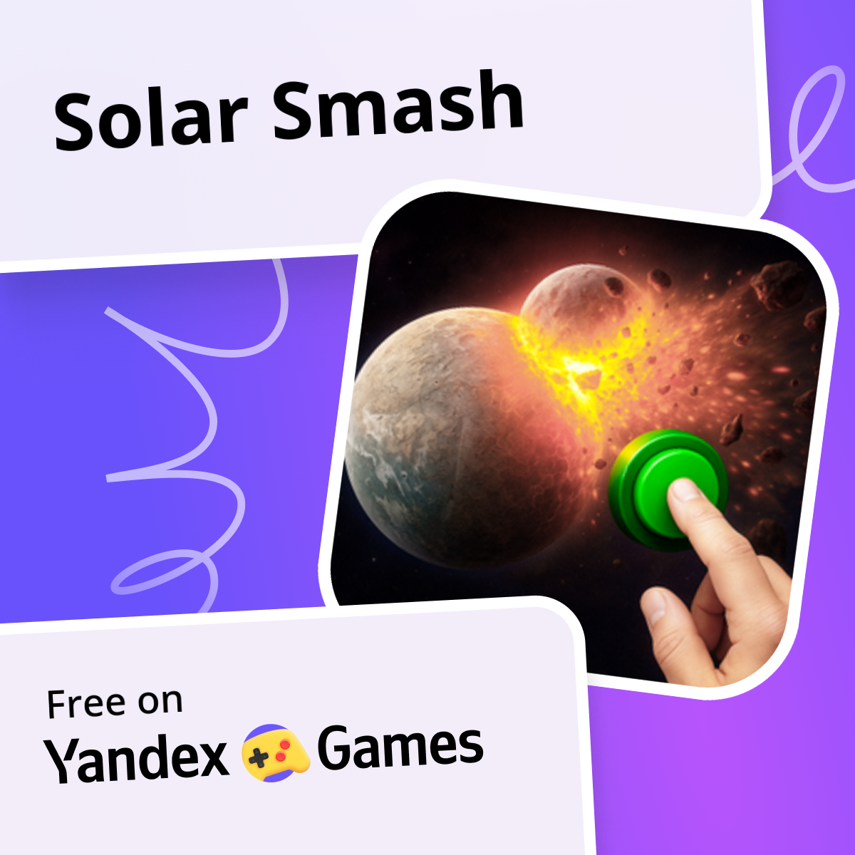 Solar Smash (by MirraGames) - play online for free on Yandex Games