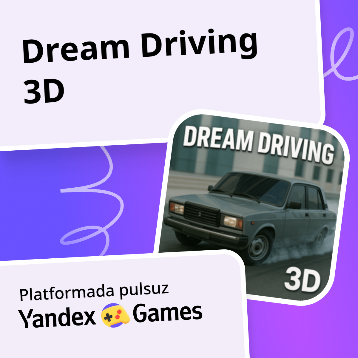 Dream Driving 3D (Sippo Games adlı tərtibatçıdan) - Yandex Games ...